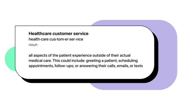 What Excellent Healthcare Customer Service Looks Like